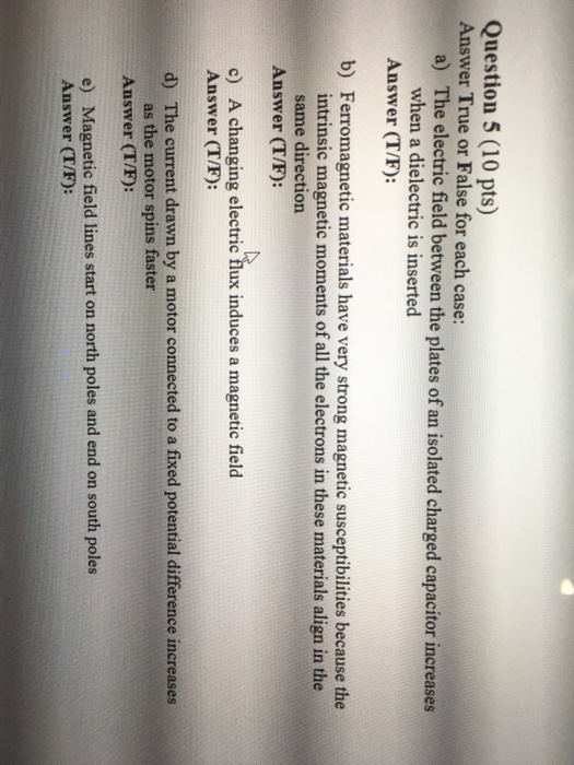 Solved Answer True or False for each case: The electric | Chegg.com