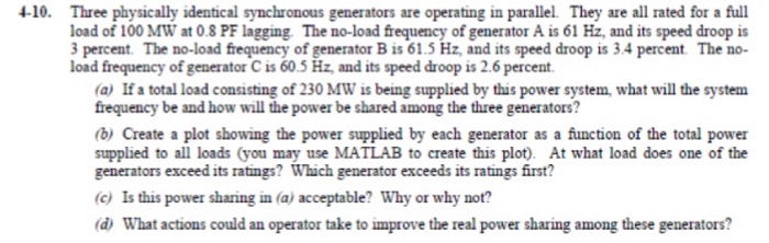 Solved Three physically identical synchronous generators are | Chegg.com