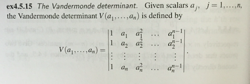 Solved The Vandermonde determinant. Given scalars a_j, j = | Chegg.com