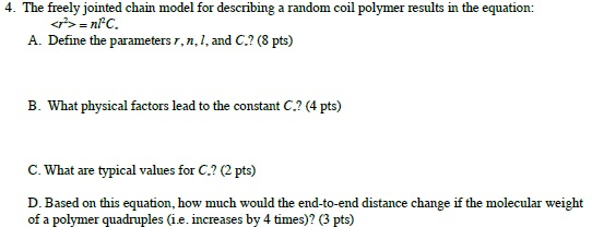 Solved 4. The freely jointed chain model for describing a | Chegg.com