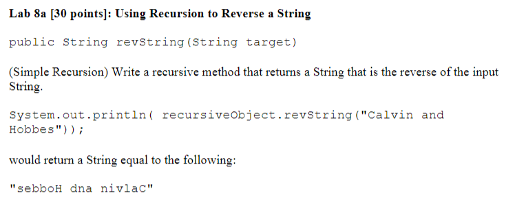 Solved Lab 8a 30 Points Using Recursion To Reverse A