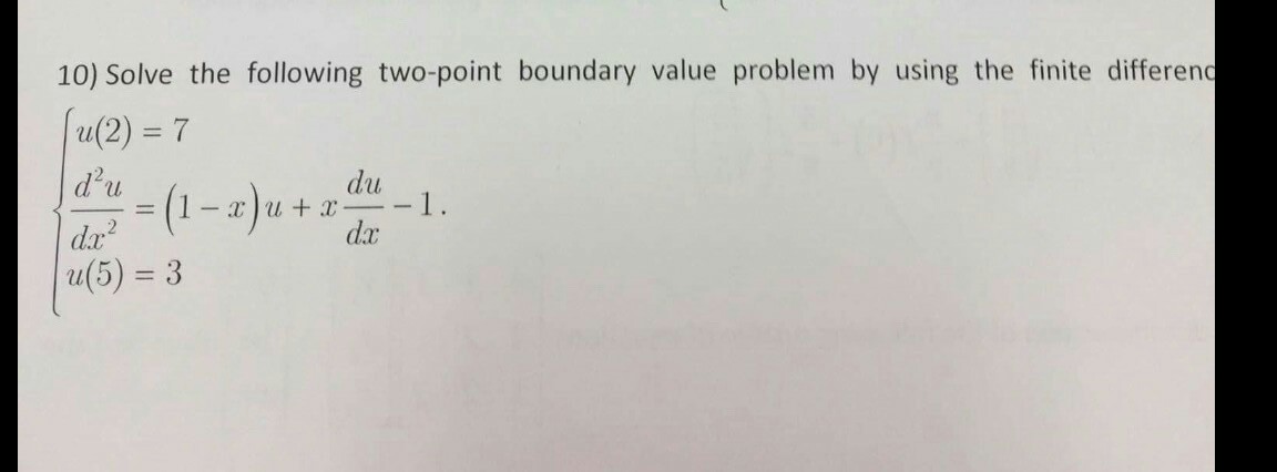 Solved Solve the following two-point boundary value problem | Chegg.com Solved Solve the following two-point boundary value problem | Chegg.com