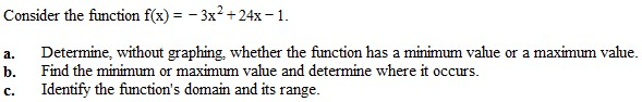 Solved Consider the function f(x) = - 3x^2 + 24x - 1. a. | Chegg.com