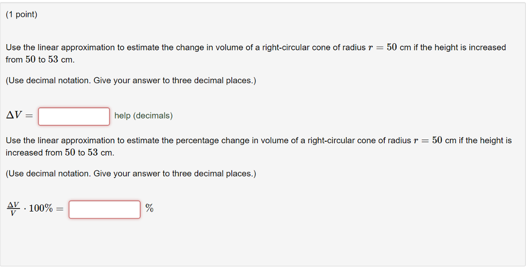 Solved (1 point) Use the linear approximation to estimate | Chegg.com