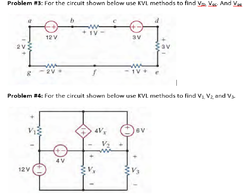 Solved For the circuit shown below use KVL methods to find | Chegg.com