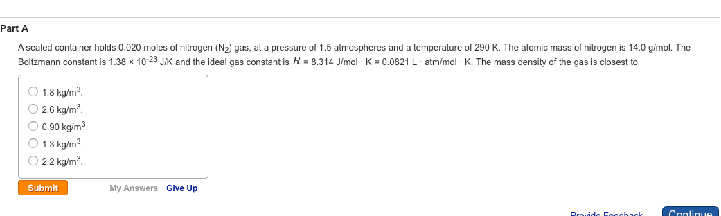 Solved A sealed container holds 0.020 moles of nitrogen | Chegg.com