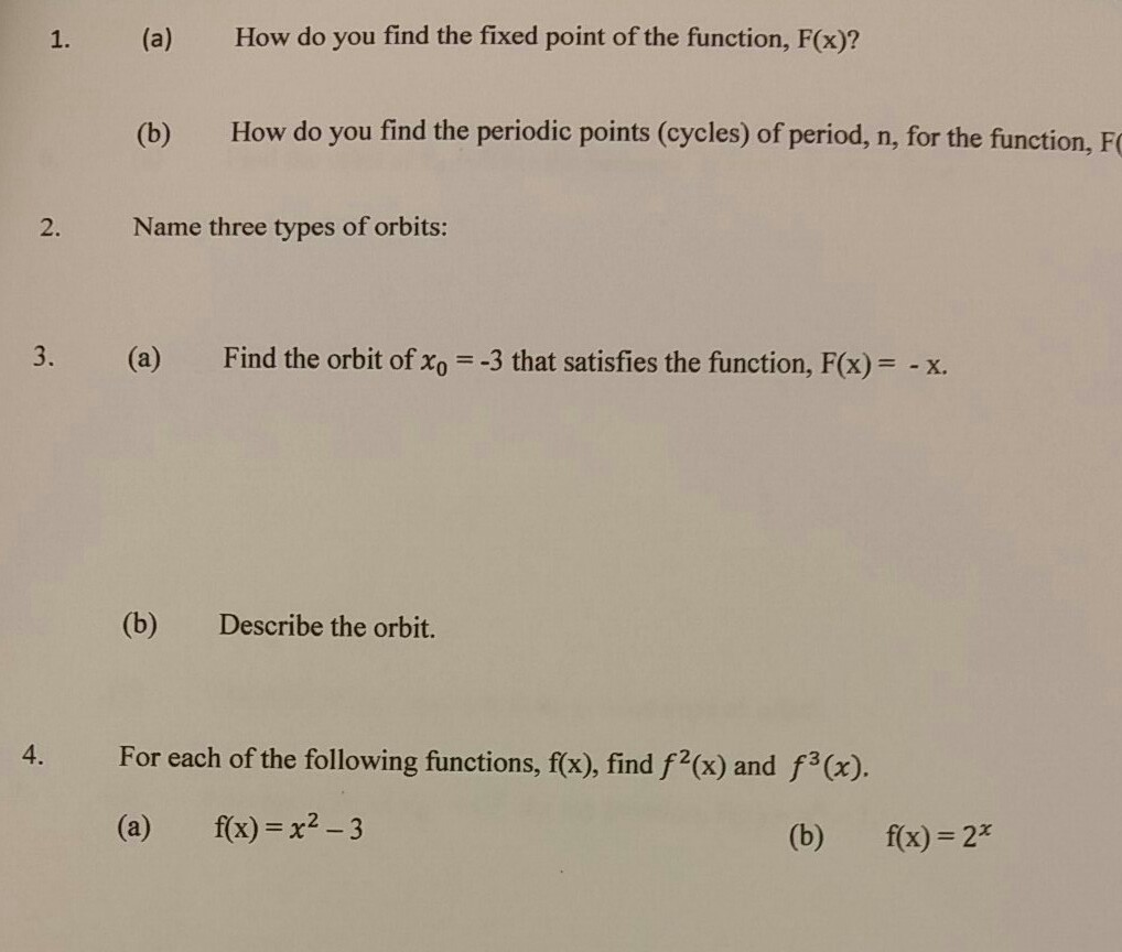 1. (a) How do you find the fixed point of the | Chegg.com