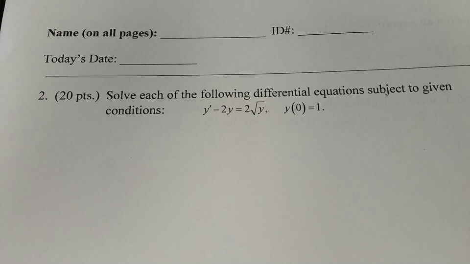 Solved Solve each of the following differential equations | Chegg.com