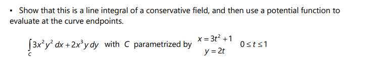 Solved .Show that this is a line integral of a conservative | Chegg.com