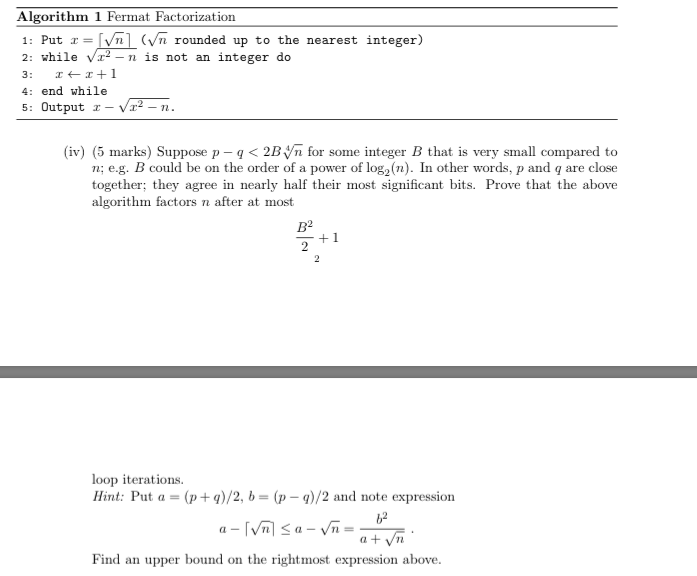 Algorithm 1 Fermat Factorization 1 Put Vnl Vn