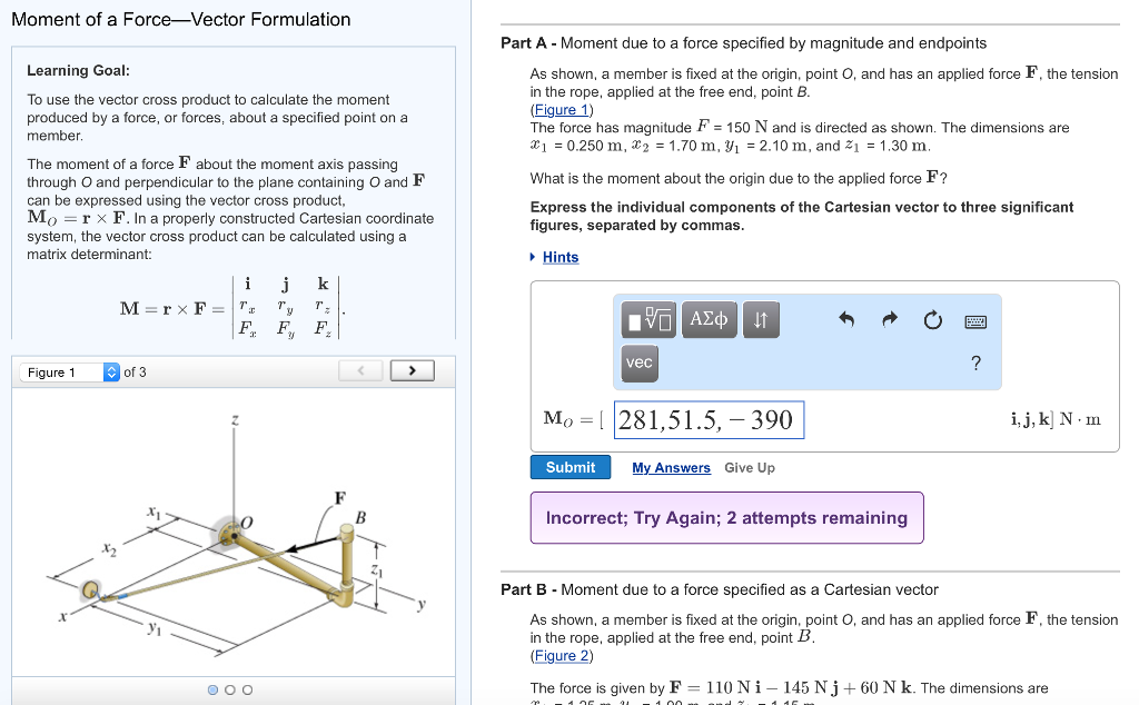Solved Moment of a Force-Vector Formulationn Part A - Moment | Chegg.com