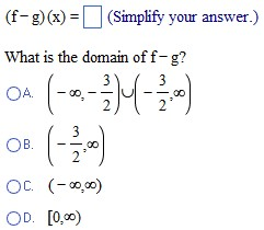 Solved Given f = x - 5 and g = 3x2, find f + g, f - g, fg, | Chegg.com