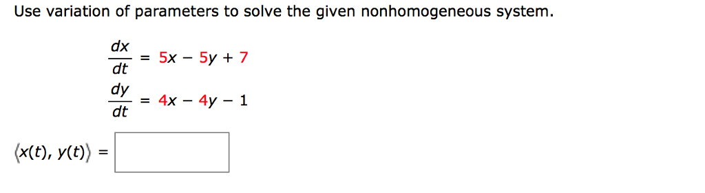 Solved Use variation of parameters to solve the given | Chegg.com