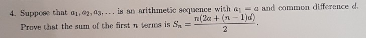 Solved is an arithmetic sequence with a1=a and comnon | Chegg.com