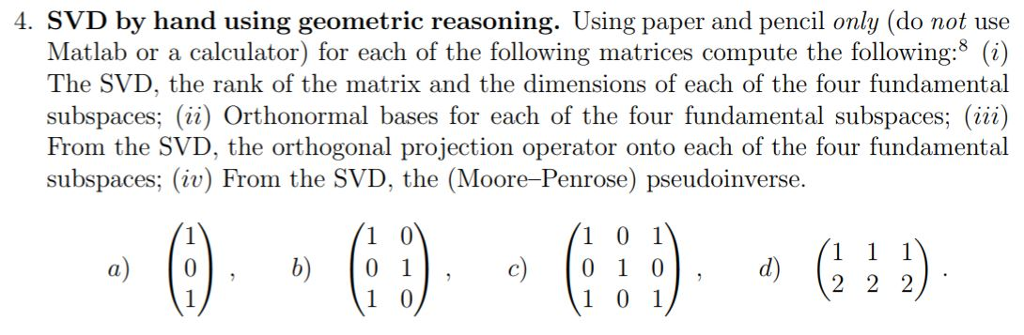 Solved 4. SVD by hand using geometric reasoning. Using paper | Chegg.com