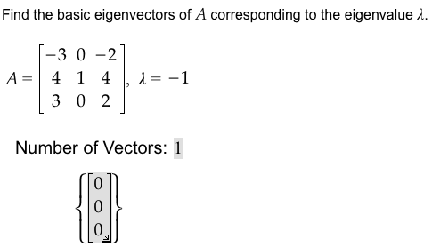 Solved Find the basic eigenvectors of A corresponding to the | Chegg.com