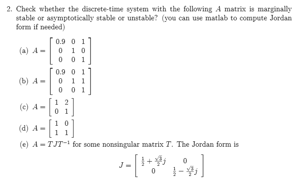 Check whether the discrete-time system with the | Chegg.com