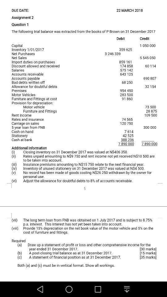 Solved DUE DATE: Assignment 2 Question 1 The following trial | Chegg.com