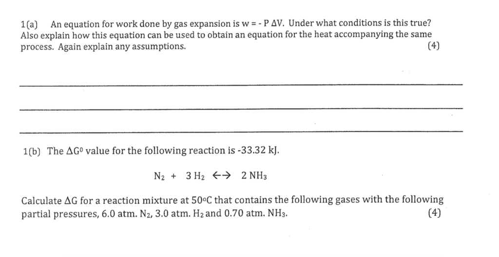 Solved 1(a) An equation for work done by gas expansion is w | Chegg.com