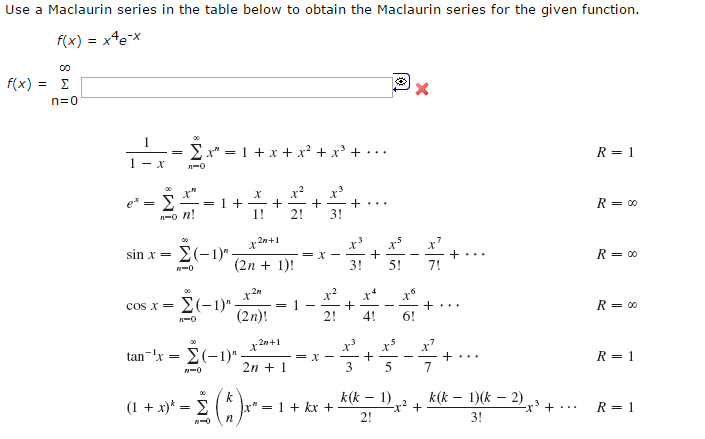 Solved Use a Maclaurin series in the table below to obtain | Chegg.com