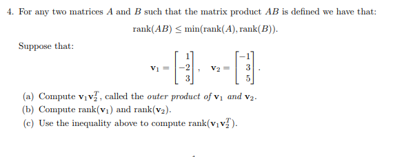 Solved For any two matrices A and B such that the matrix | Chegg.com