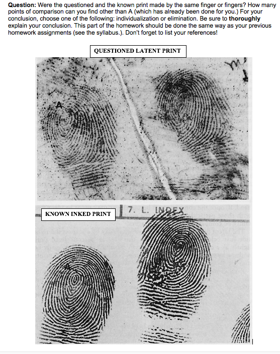 Solved Question: Were the questioned and the known print | Chegg.com