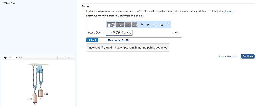 Solved If cylinder A is given an initial downward speed of | Chegg.com