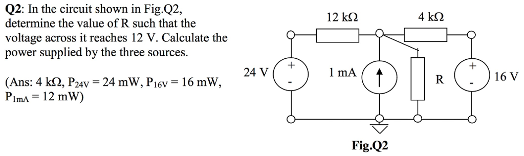 Solved Q2: In the circuit shown in Fig.02, determine the | Chegg.com