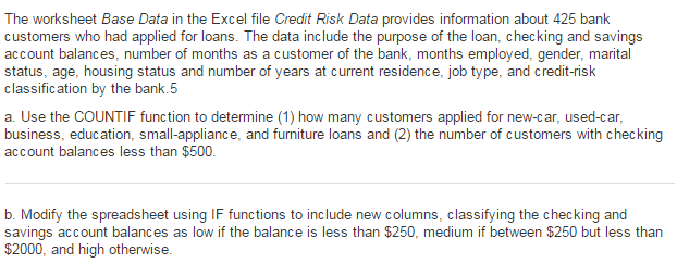 Solved The worksheet Base Data in the Excel file Credit Risk | Chegg.com