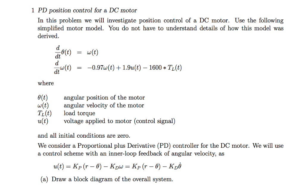 Solved 1 PD position control for a DC motor In this problem | Chegg.com