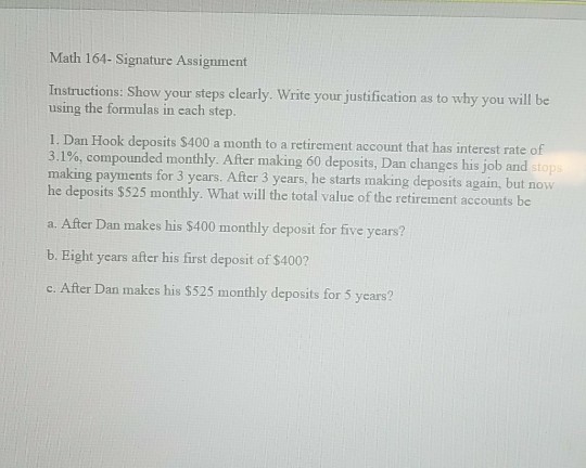 Solved Math 164-Signature Assignment Instructions: Show your | Chegg.com