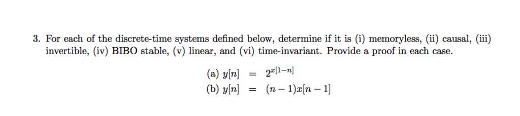 Solved For each of the discrete-time systems defined below, | Chegg.com