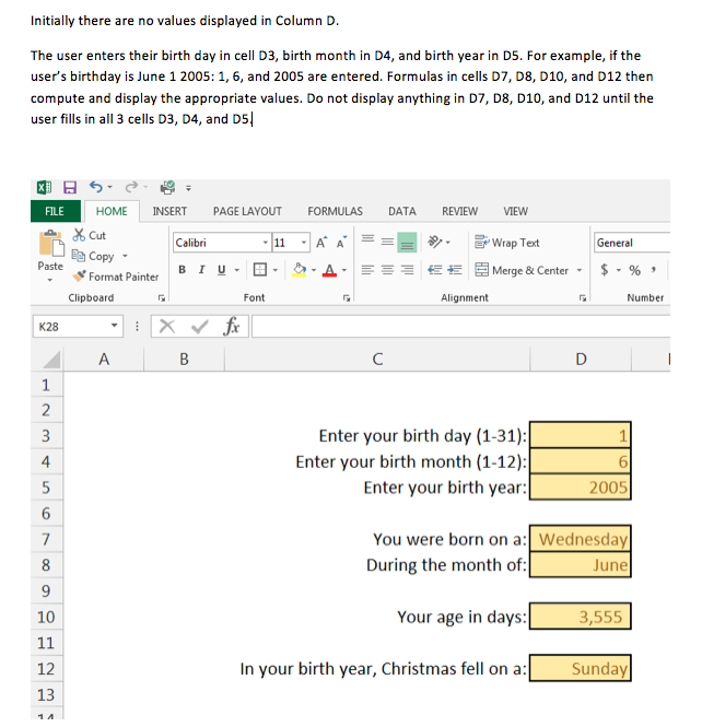 Solved Initially there are no values displayed in Column D | Chegg.com