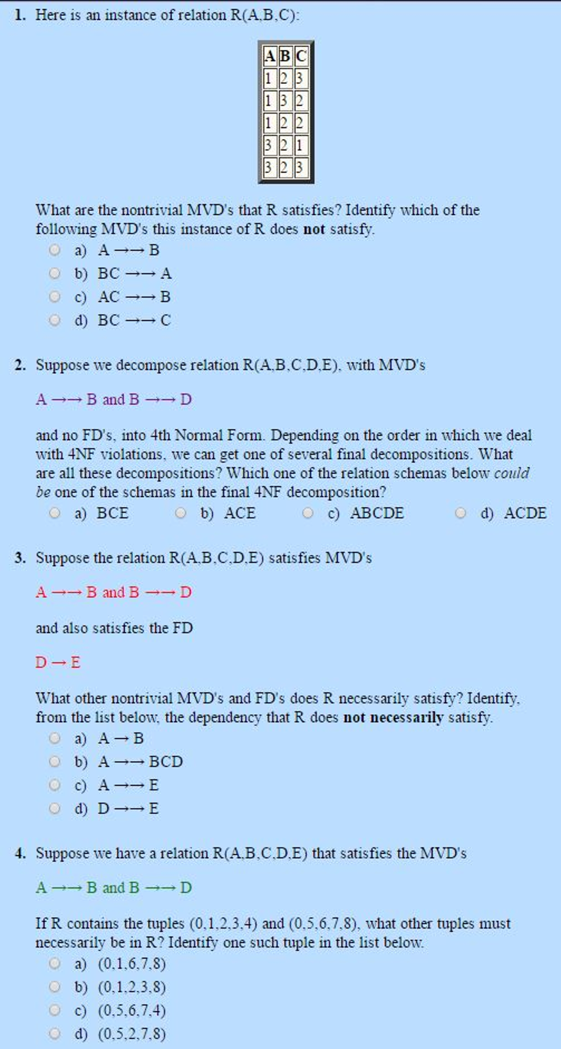 Here is an instance of relation R(A, B, C): What are | Chegg.com