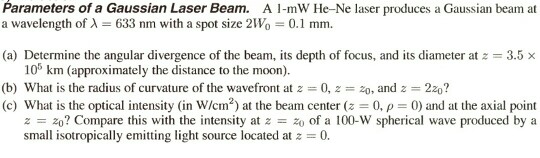 Solved Parameters of a Gaussian Laser Beam. A I-mW He-Ne | Chegg.com
