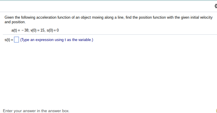 Solved Given the following acceleration function of an | Chegg.com