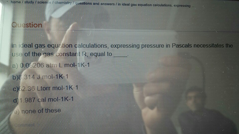 Solved In Ideal gas equation calculations, expressing | Chegg.com