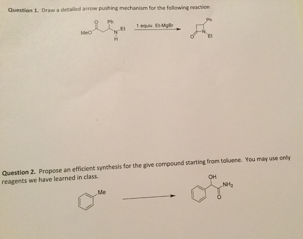 Solved 1. Draw a detailed arrow pushing mechanism for the | Chegg.com
