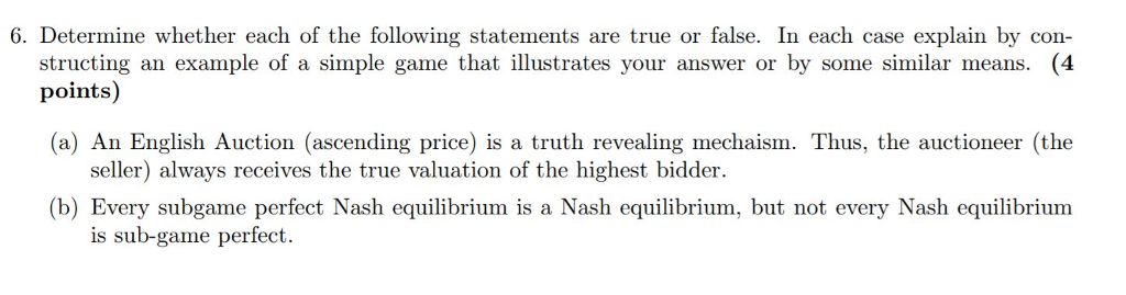 Solved 6. Determine whether each of the following statements | Chegg.com