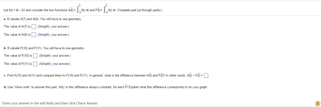 Solved Let f(t) = 4t - 24 and consider the two functions | Chegg.com Solved Let f(t) = 4t - 24 and consider the two functions | Chegg.com