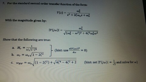 Solved For the standard second order transfer function of | Chegg.com