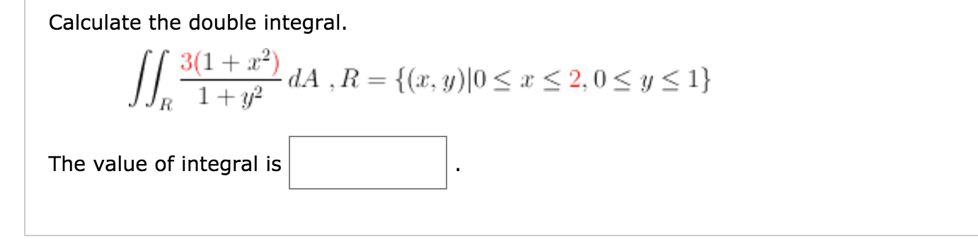 Solved Calculate the double integral. Double integrate | Chegg.com Solved Calculate the double integral. Double integrate | Chegg.com