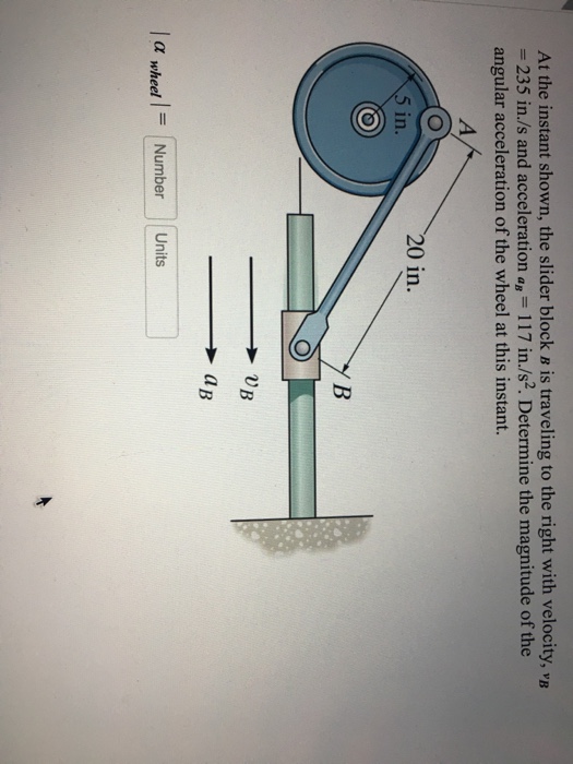 Solved At the instant shown, the slider block B is traveling | Chegg.com
