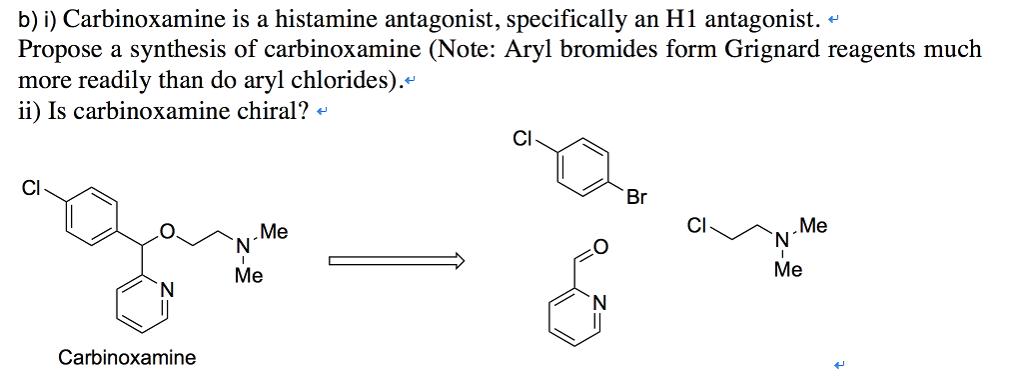 Solved b) i) Carbinoxamine is a histamine antagonist, | Chegg.com