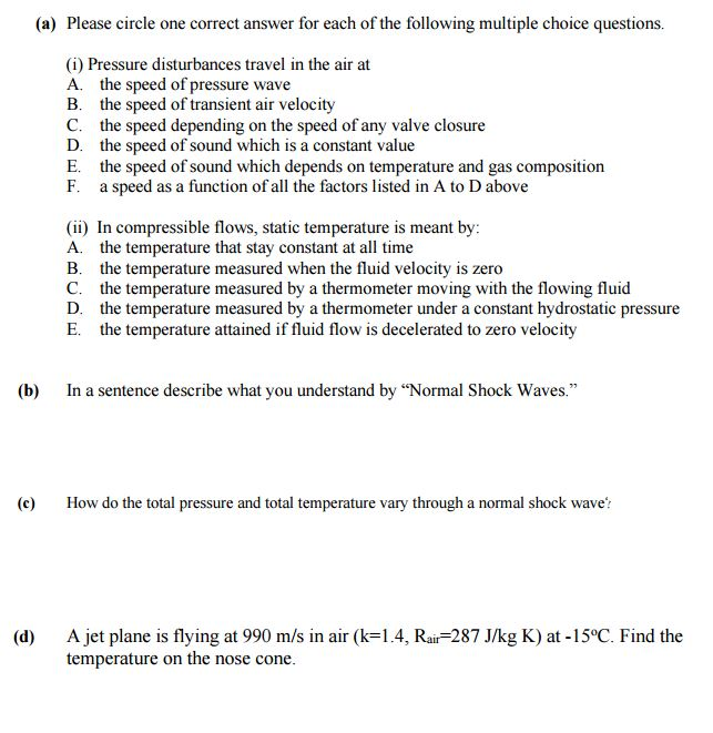 Solved (a) Please circle one correct answer for each of the | Chegg.com