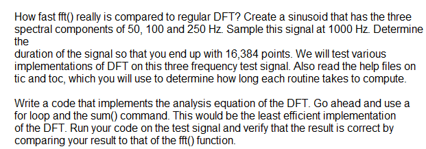 Solved How fast fft() really is compared to regular DFT? | Chegg.com