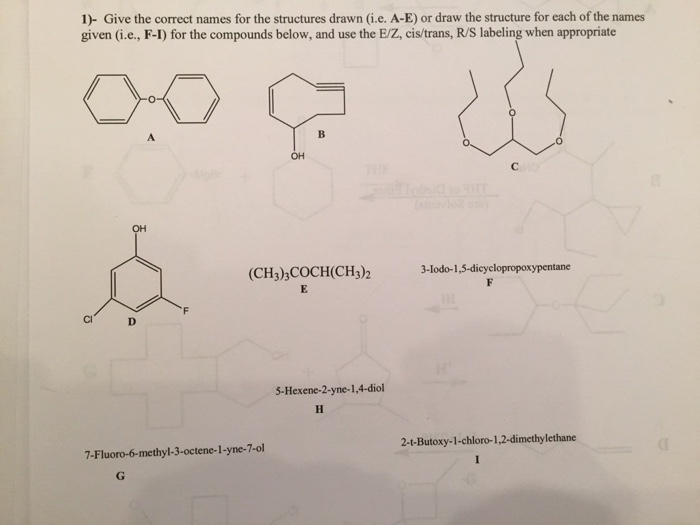 Solved Give the correct names for the structures drawn (i.e. | Chegg.com