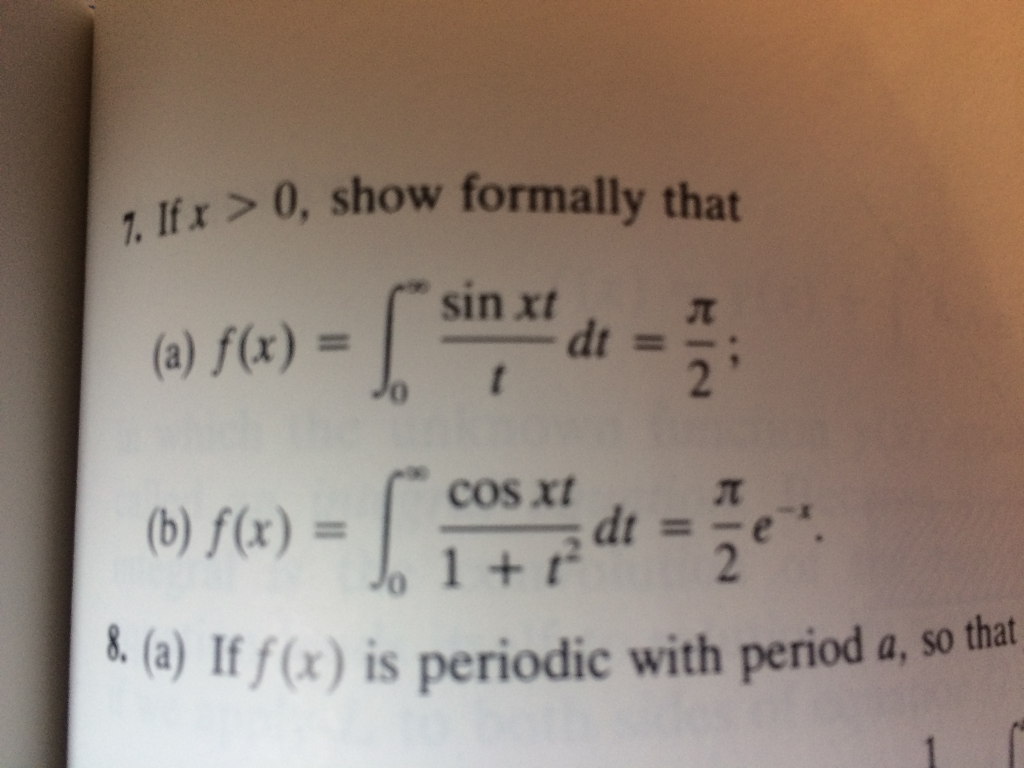 Solved If x > 0, show formally that (a) f(x) = | Chegg.com