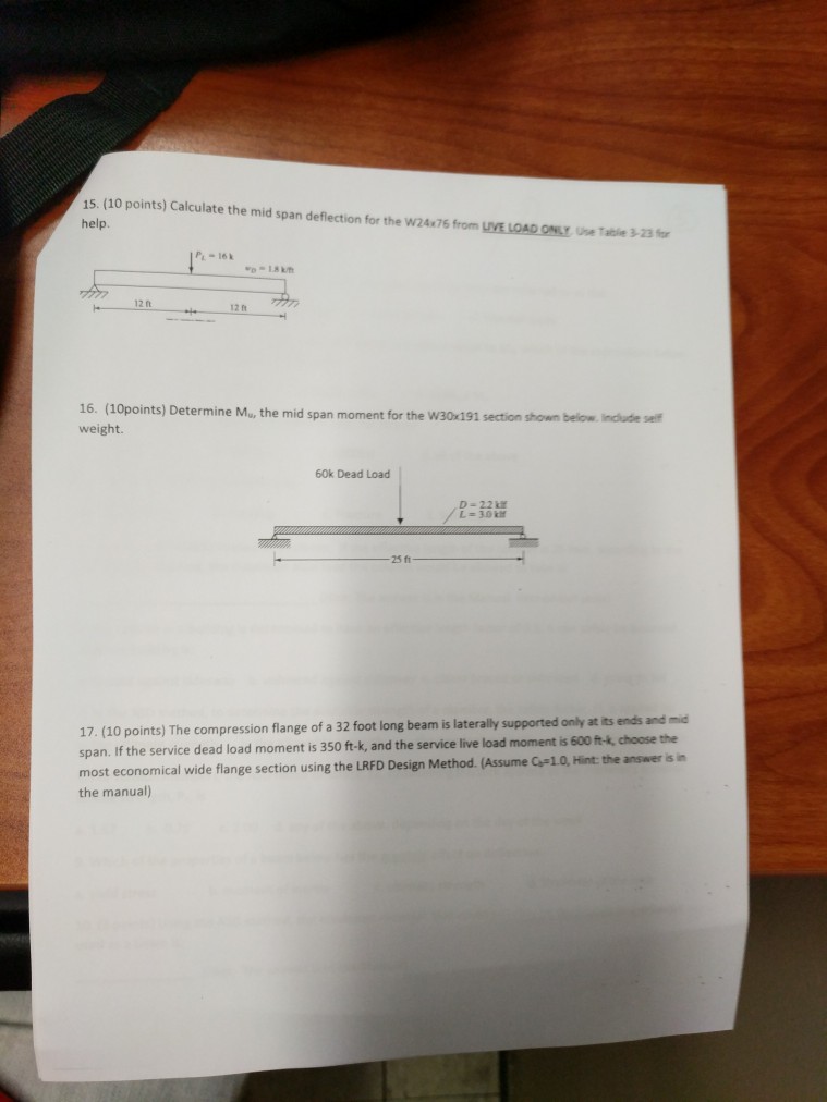 Solved 15 10 Points Calculate The Mid Span Deflection For