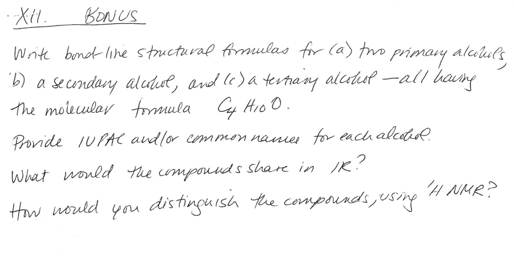 Solved Write bonds line structural formulas for (a) two | Chegg.com
